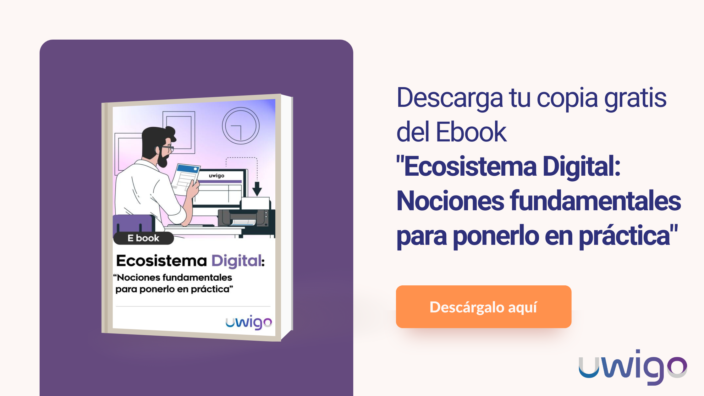 ¿Cómo poner en práctica un Ecosistema Digital para tu empresa?